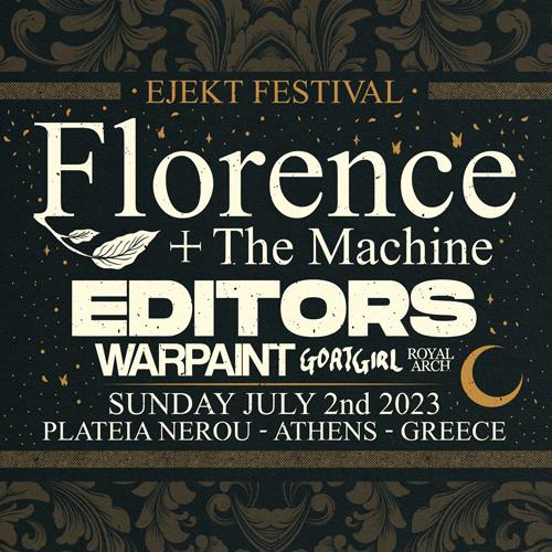EJEKT Festival 2023: Ηρθε η ώρα για το βρετανικό πάρτι με Florence and ...